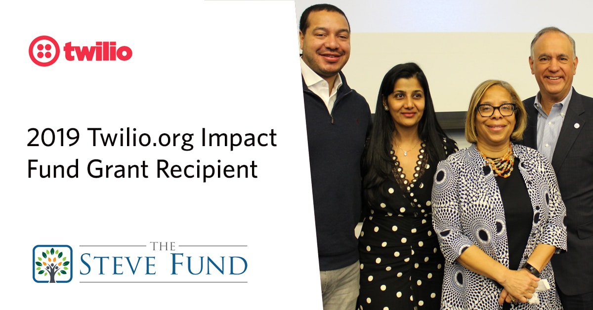 Steve Fund announced as a 2019 Twilio.org Impact Grant Fund Recipient - The Steve Fund